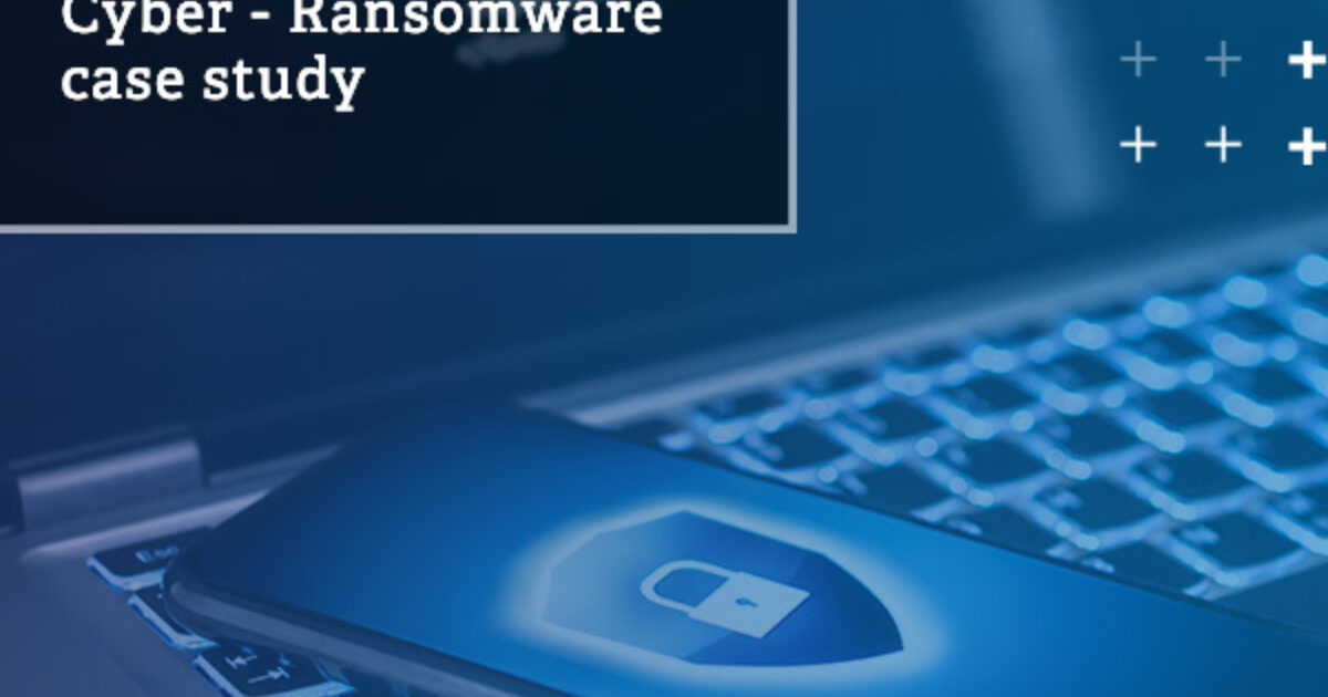 Resource | Cyber - Ransomware case study