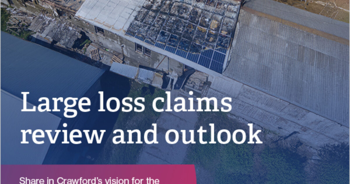 Resource | Crawford’s large loss report: Adapting to…