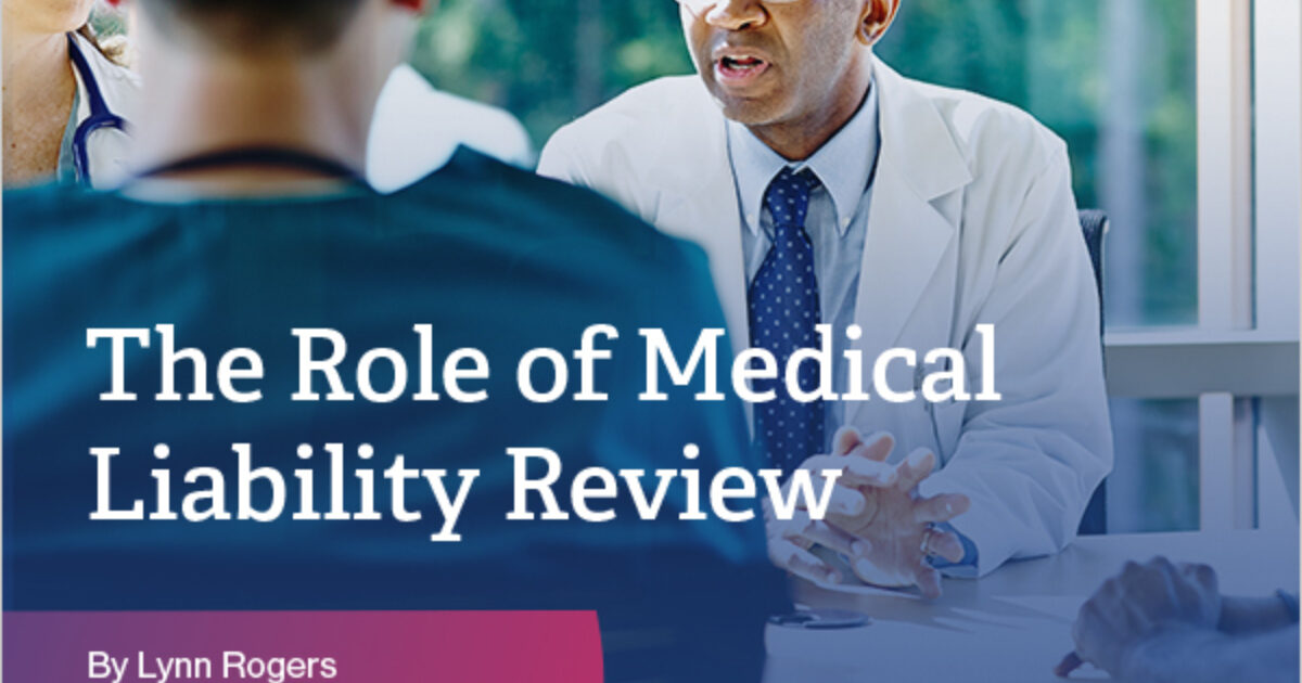 Resource | The role of medical liability review