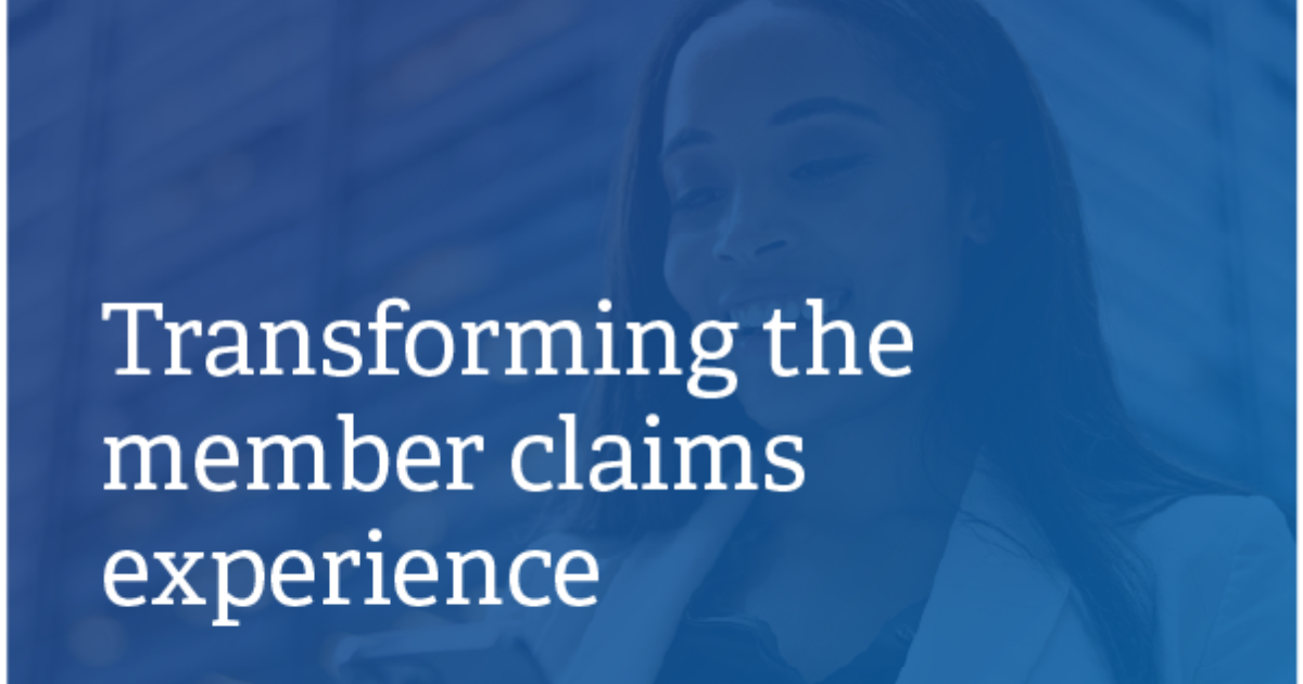 Resource | Transforming the member claims experience