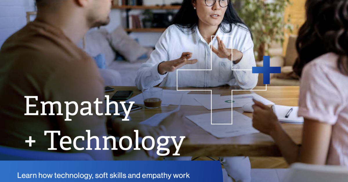 Resource | How technology, soft skills and empathy are…