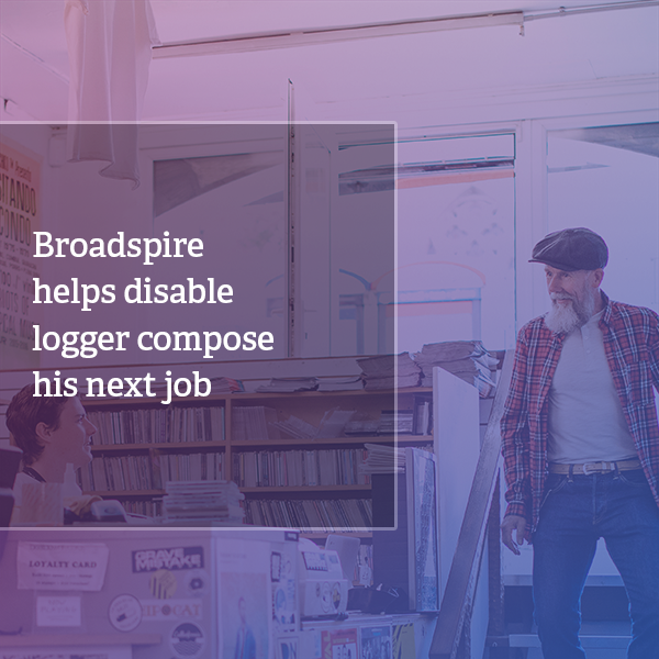 Resource | Broadspire helps disabled logger compose his…